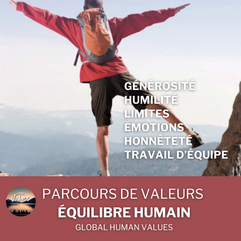 Parcours de Valeurs – ÉQUILIBRE HUMAIN | Global Human Values